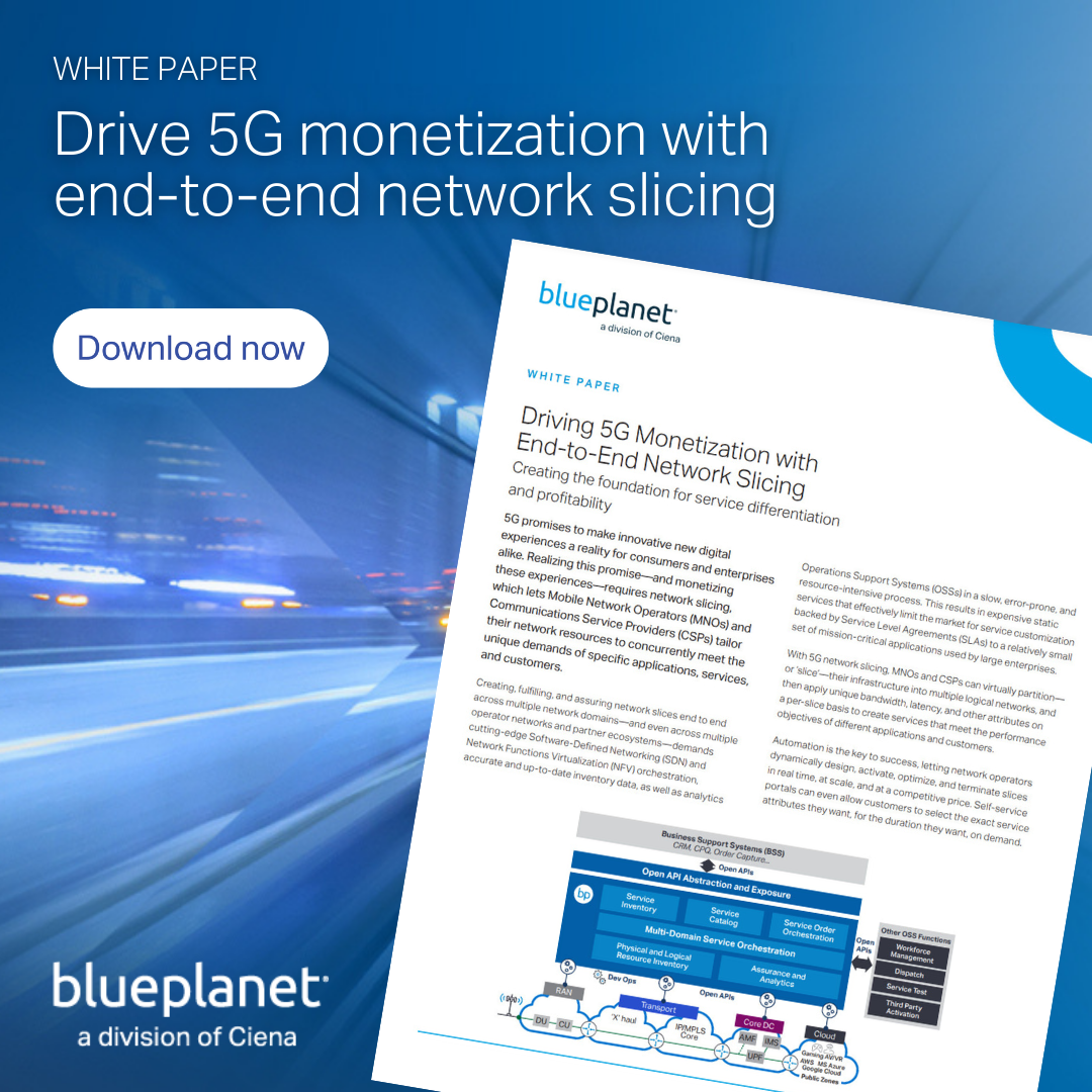 Automation Paves the Way to 5G Network Slicing - Blue Planet Automation Paves the Way to 5G Network Slicing - Blue Planet